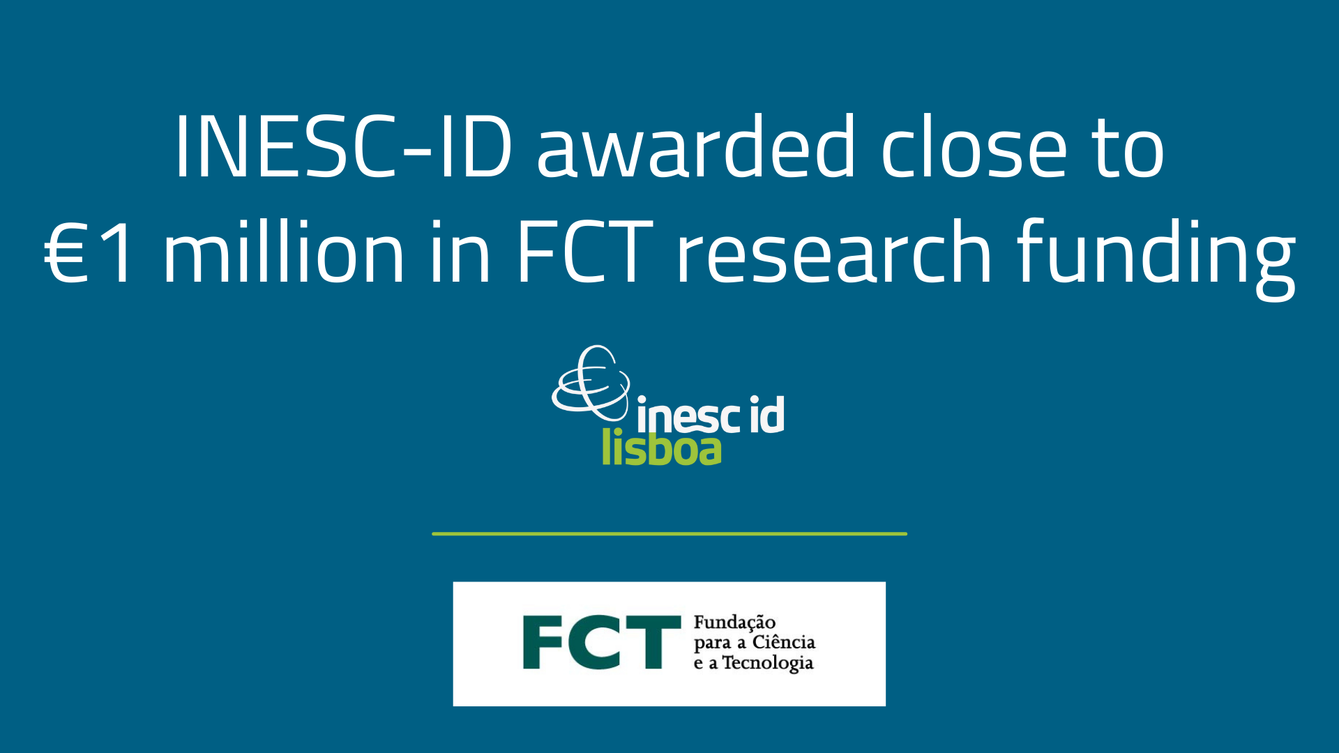INESC-ID awarded close to €1 million in FCT research funding - INESC-ID